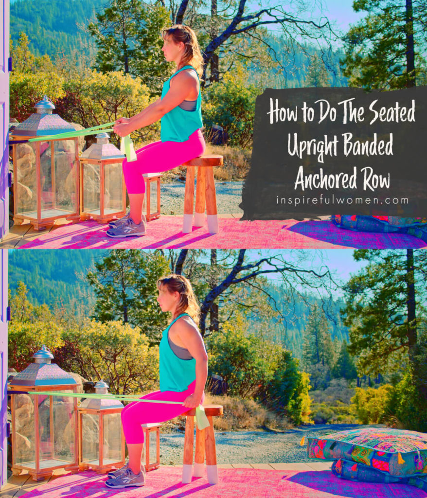 Seated Upright Band Anchored Row - Inspireful Women