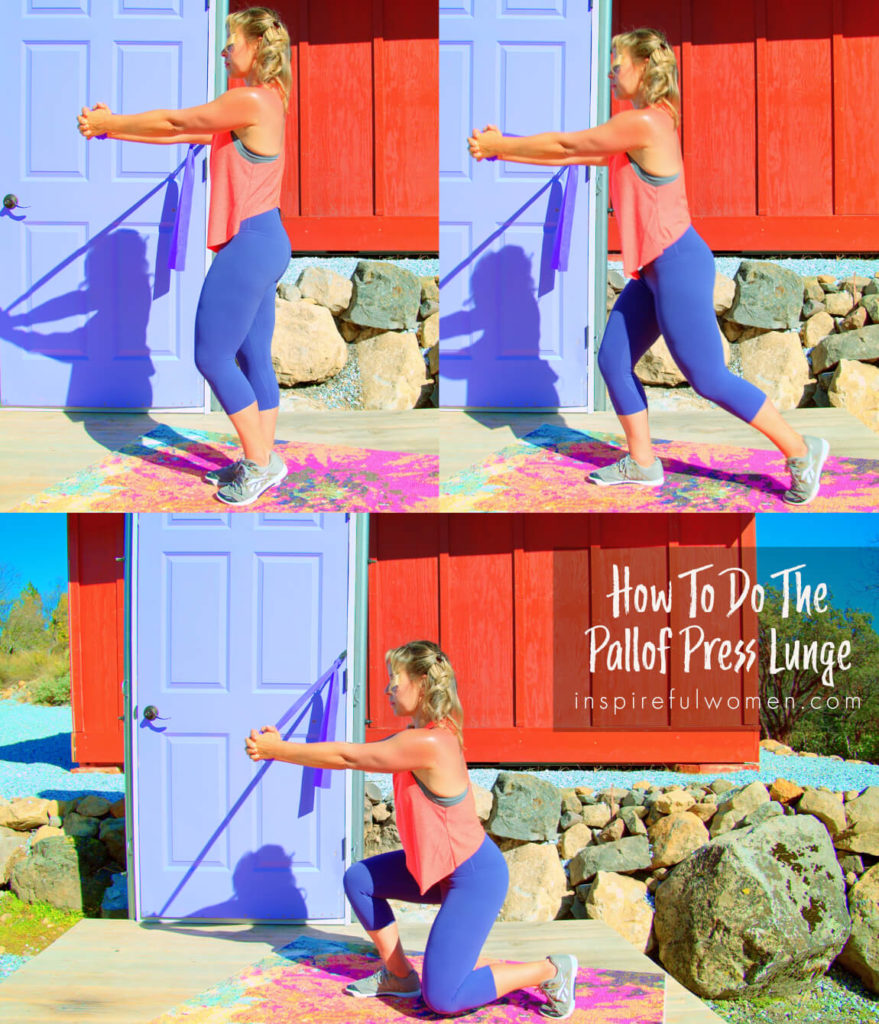 Lunge Pallof Press - Inspireful Women