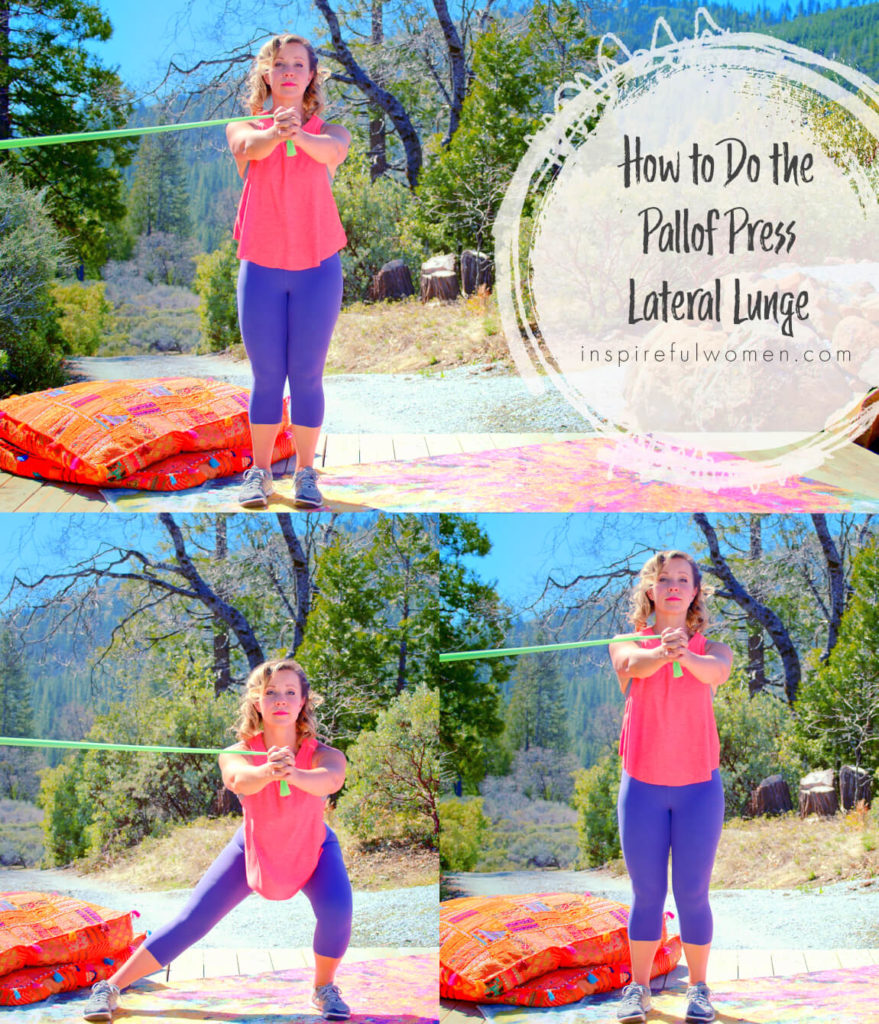 Lateral Lunge Pallof Press - Inspireful Women