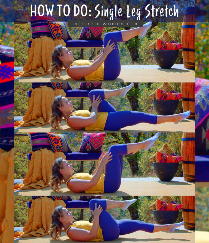 Single Leg Stretch - Inspireful Women