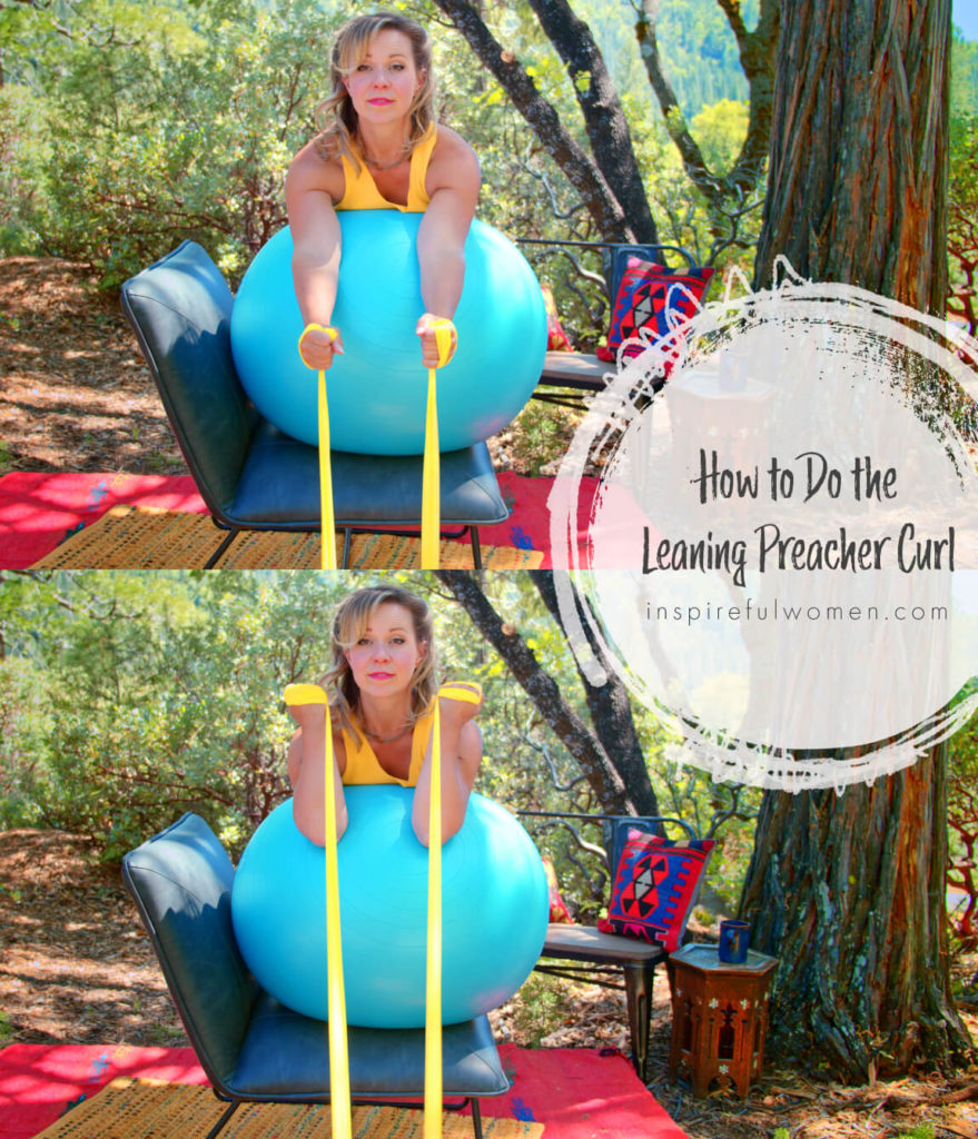 Band Leaning Preacher Curl – Ball + Chair + Standing - Inspireful Women