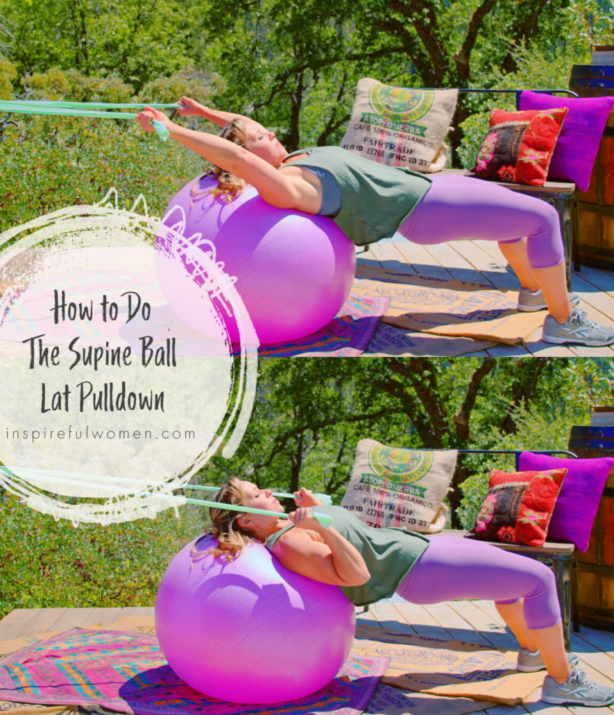 Stability Ball Supine Lat Pulldown - Inspireful Women