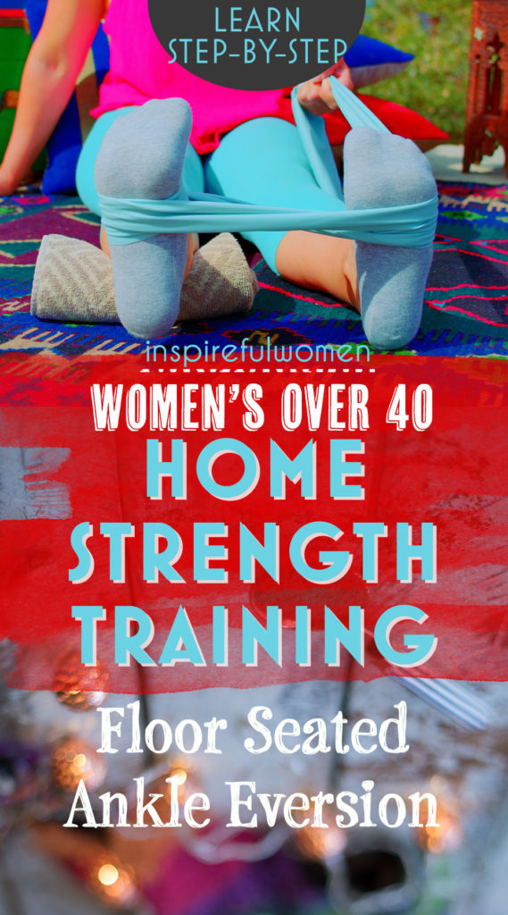 Floor Seated Ankle Eversion – Long Band - Inspireful Women