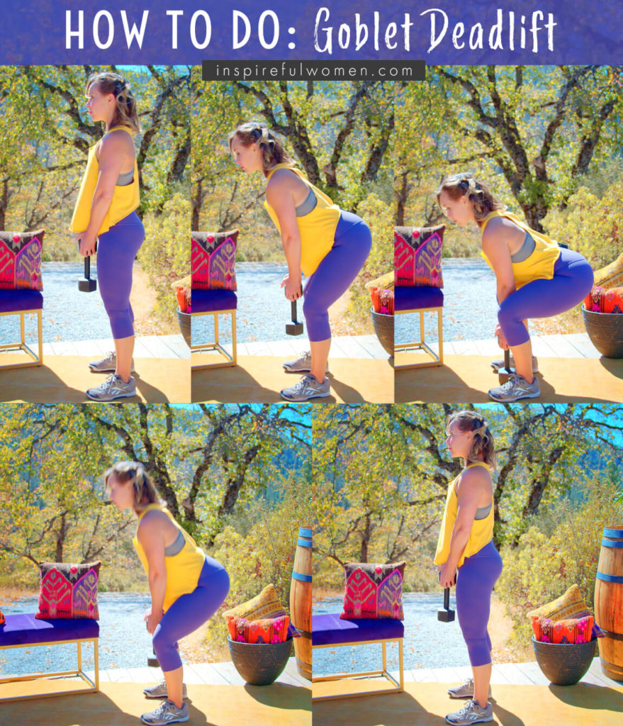 Goblet Dumbbell Deadlift - Inspireful Women
