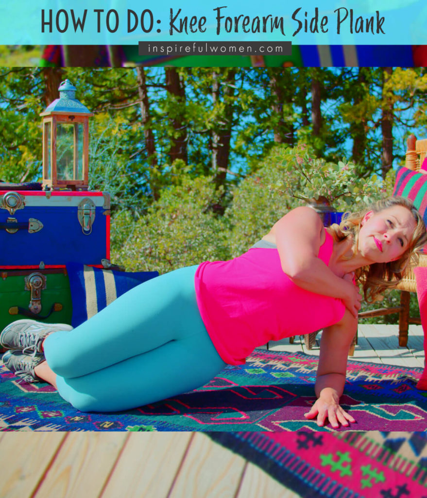 Side Plank on Knees & Elbow - Inspireful Women