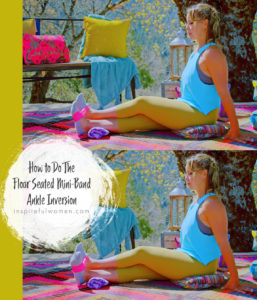 Floor Seated Ankle Inversion – Mini Band - Inspireful Women