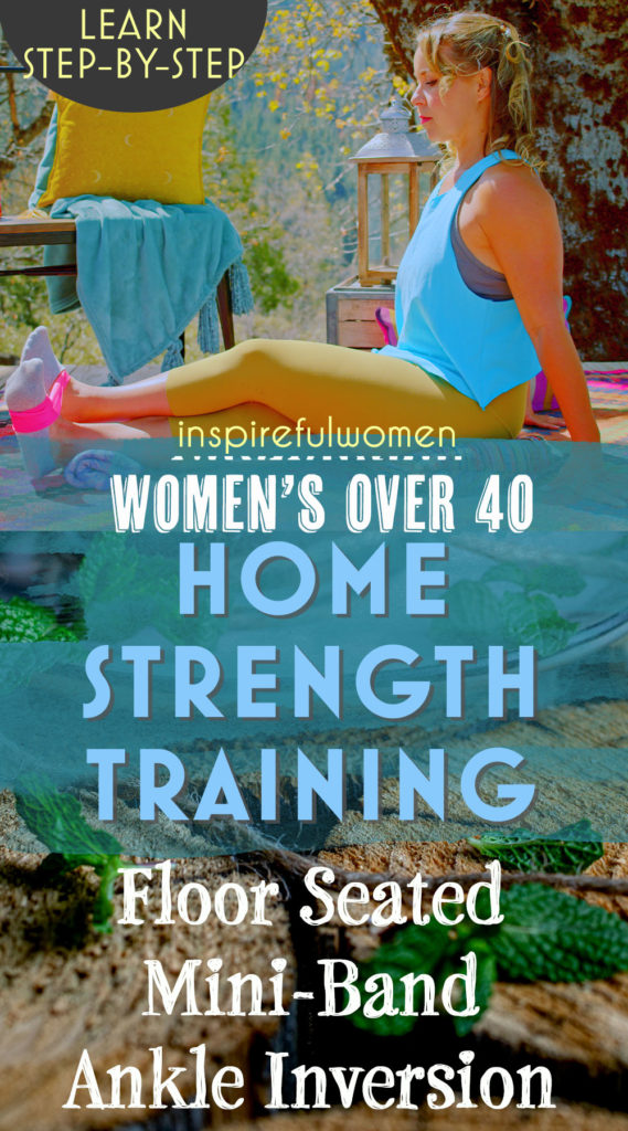 Floor Seated Ankle Inversion – Mini Band - Inspireful Women