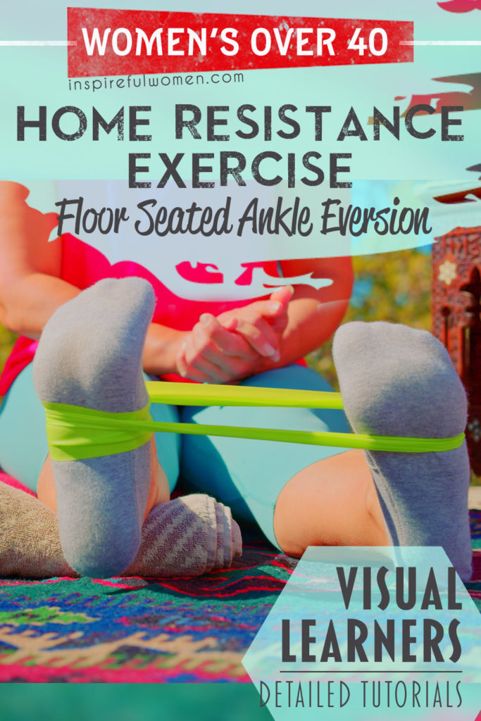 Floor Seated Ankle Eversion – Mini Band - Inspireful Women