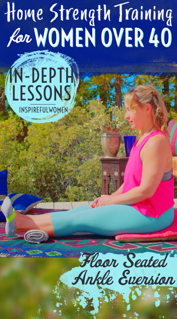 Floor Seated Ankle Eversion – Mini Band - Inspireful Women