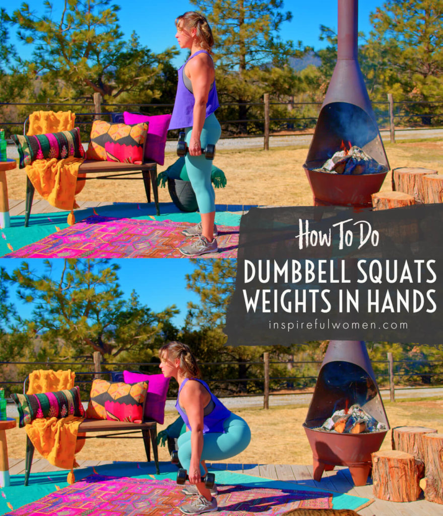 Squats – Dumbbells in Hands - Inspireful Women