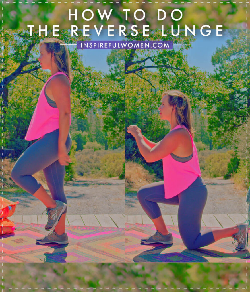Reverse Lunge - Inspireful Women