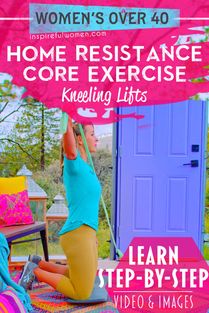 Half Kneeling & Kneeling Lifts with Band - Inspireful Women