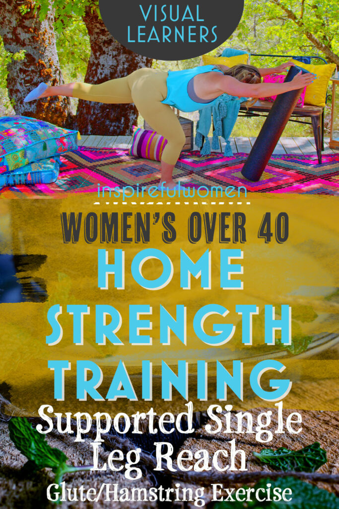 Single Leg Reach with Support - Inspireful Women