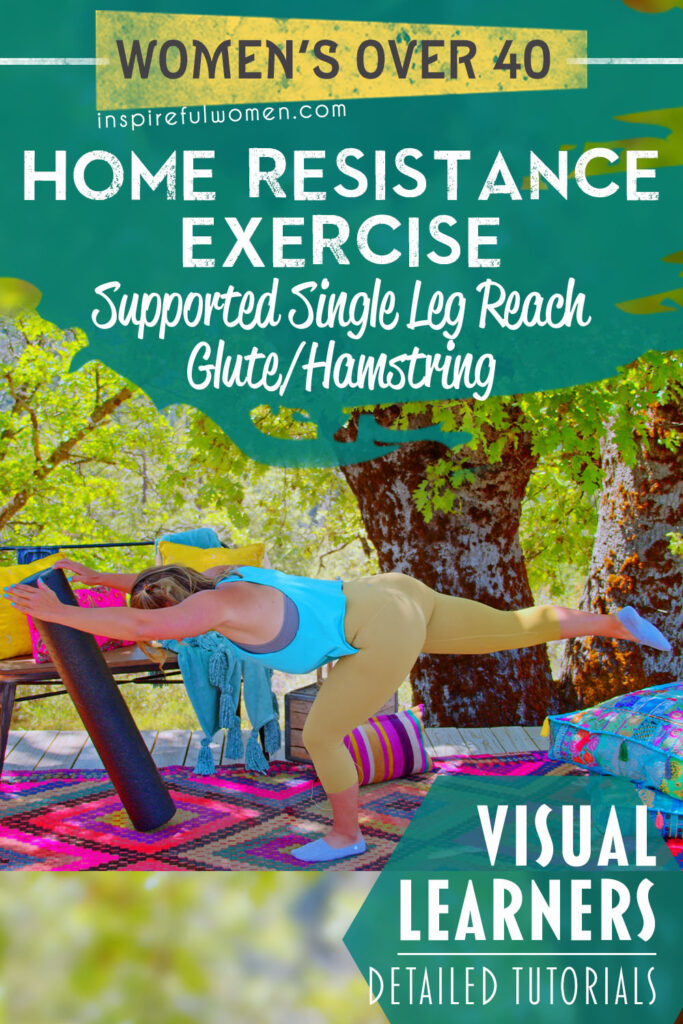 Single Leg Reach with Support - Inspireful Women