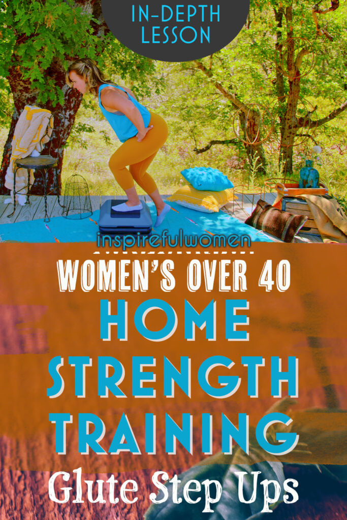 Glute Focused Step Ups - Inspireful Women
