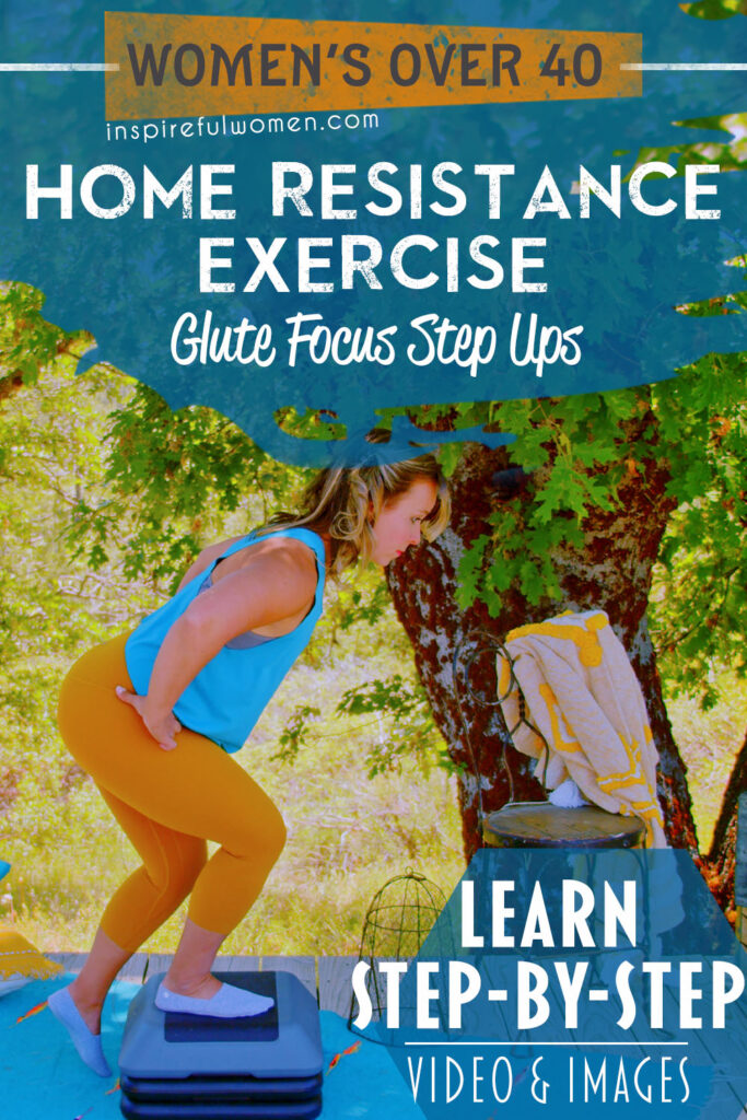 Glute Focused Step Ups - Inspireful Women