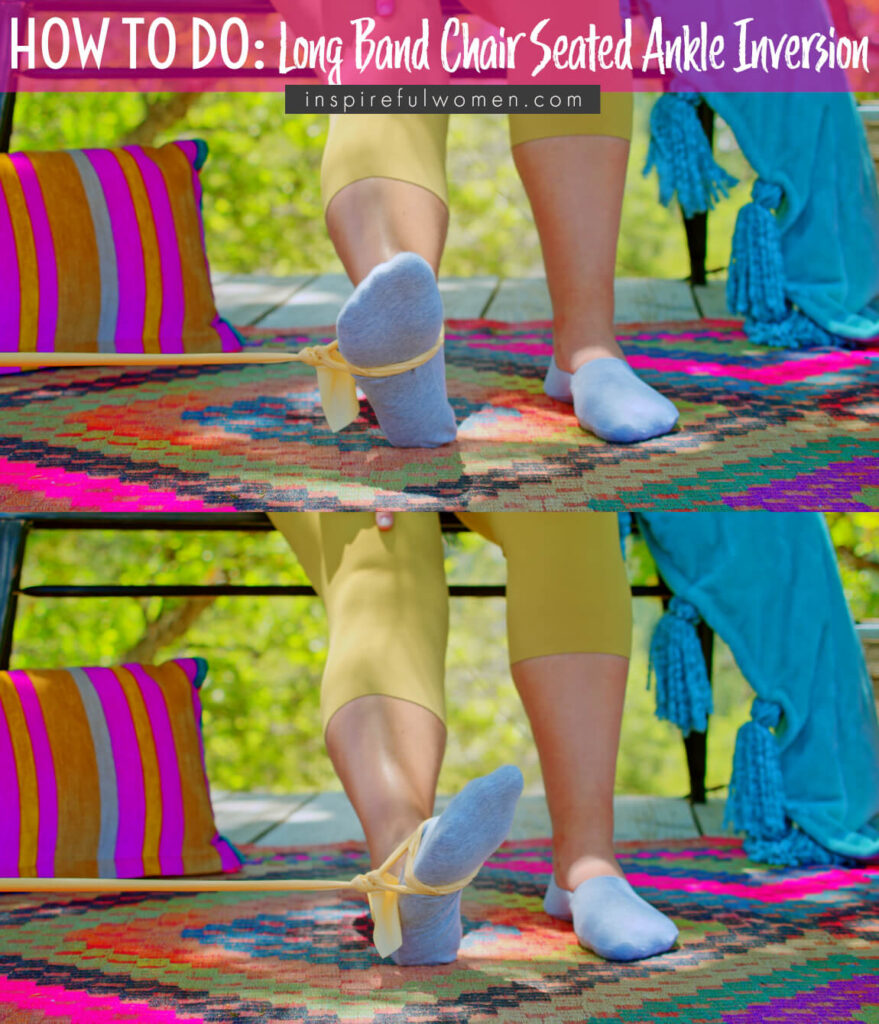 Chair Seated Ankle Inversion – Long Band - Inspireful Women