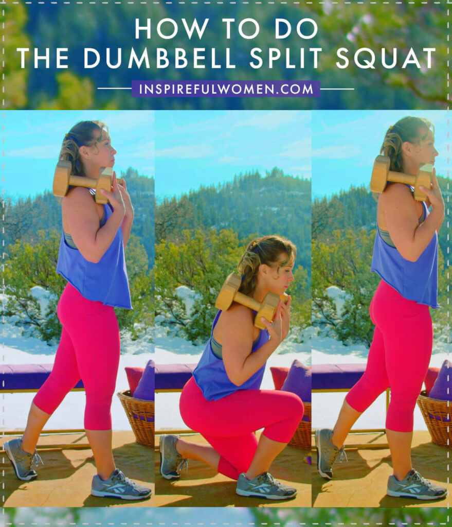 Dumbbell Split Squats - Inspireful Women