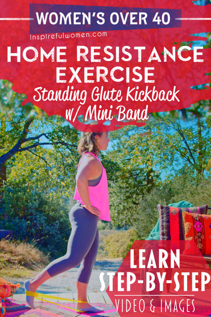 Mini Band Standing Glute Kickbacks - Inspireful Women