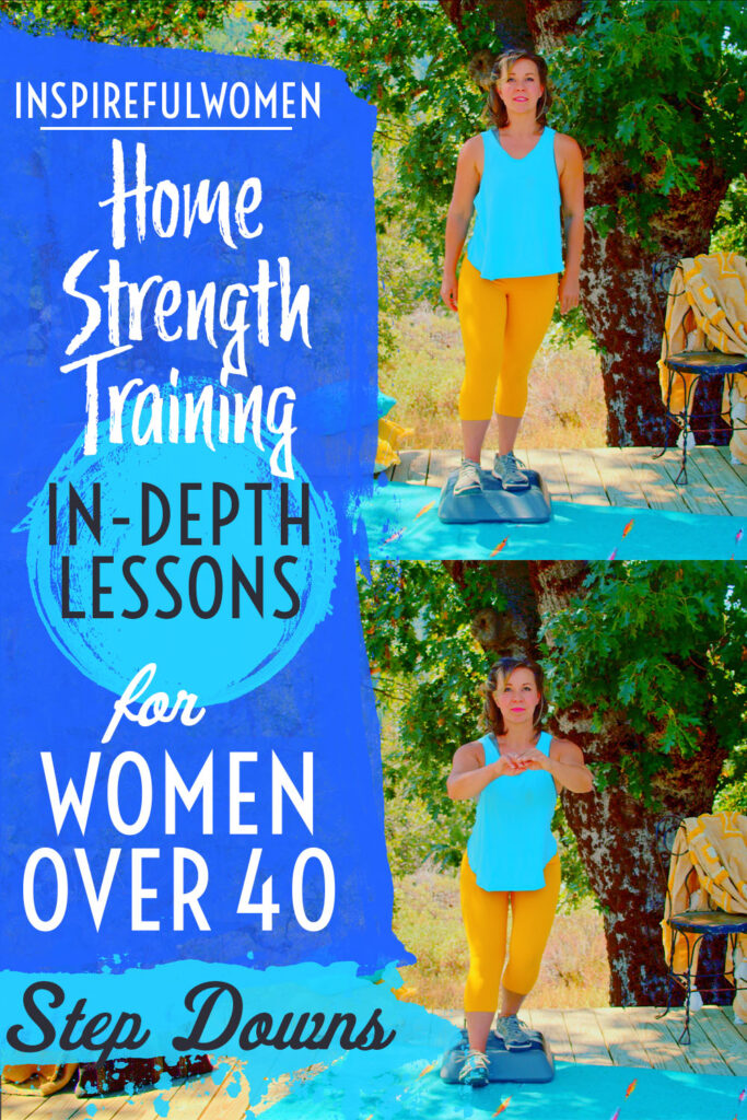 Step Downs - Inspireful Women