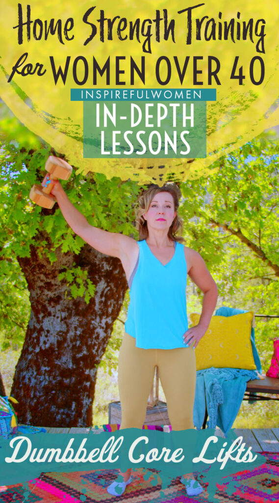 Dumbbell Core Lifts - Inspireful Women