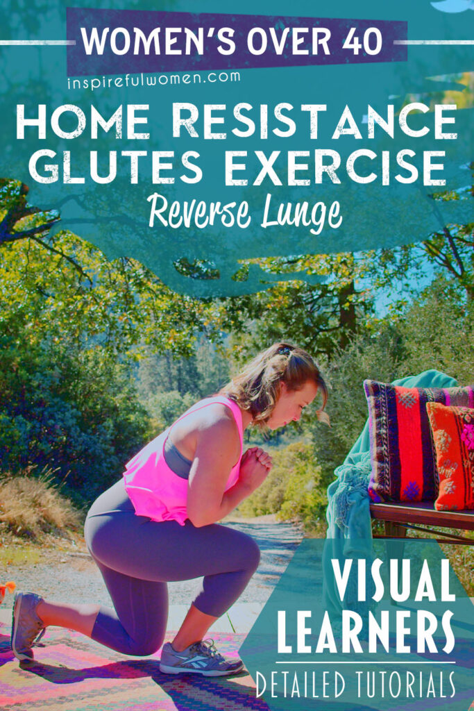 Reverse Lunge – Glute Max Focus - Inspireful Women